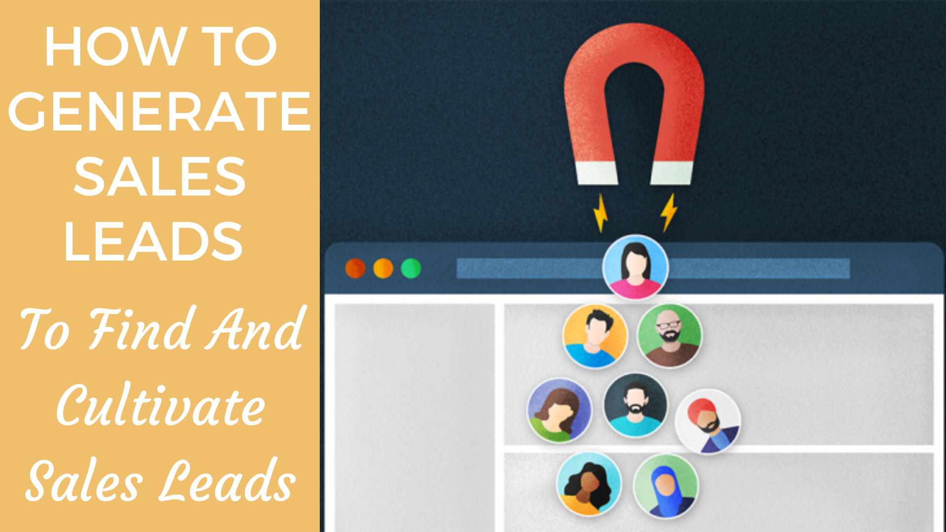 How To Generate Sales Leads To Find And Cultivate Sales Leads